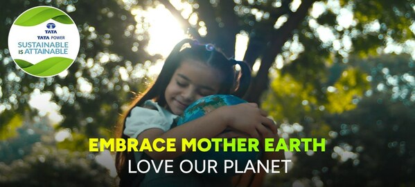 Tata Power urges all to Embrace Mother Earth, Love Our Planet and ...