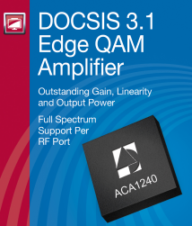 ANADIGICS introduces DOCSIS 3.1 Edge QAM amplifier